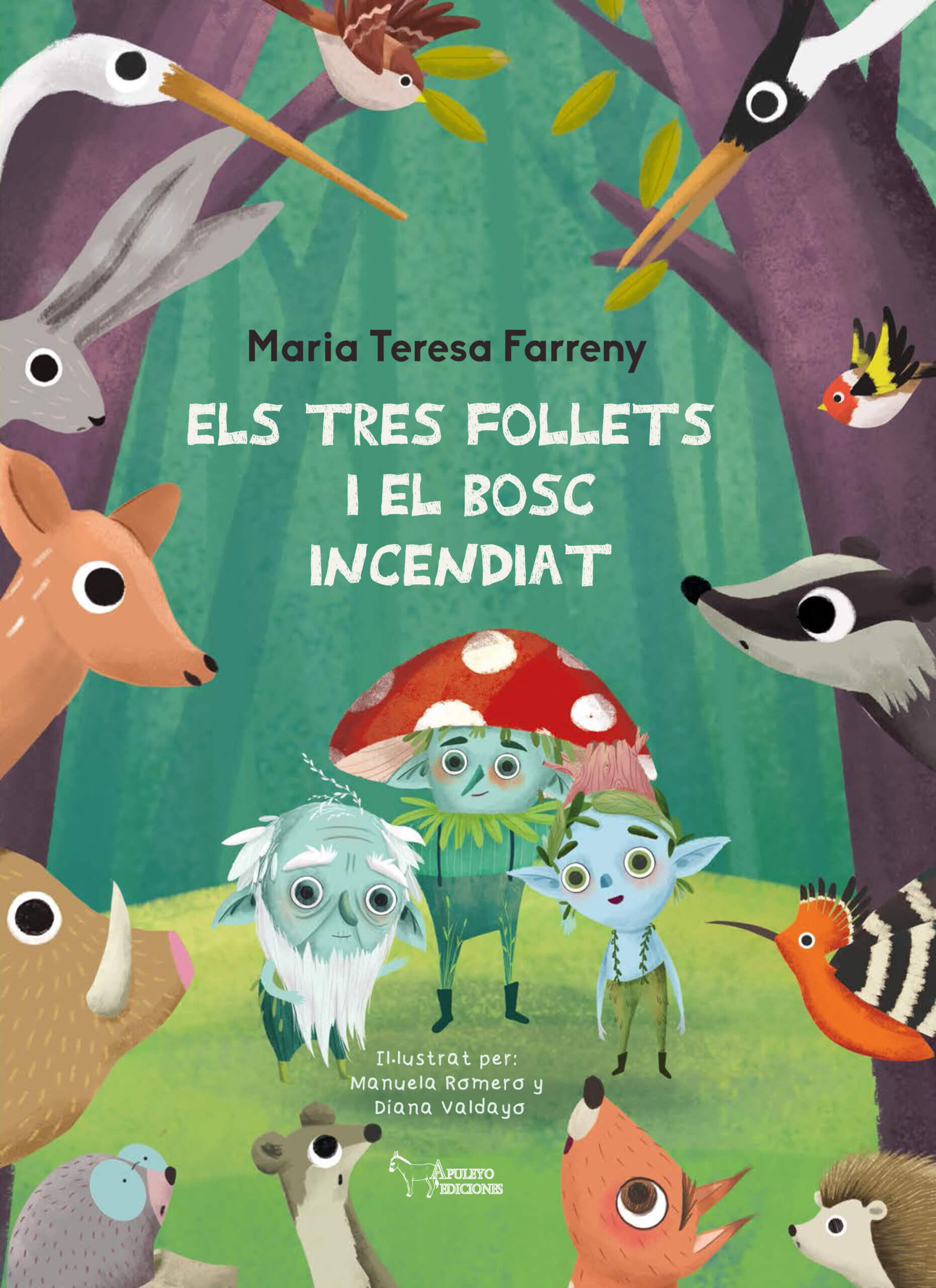 Els tres follets i el bosc incendiat - Apuleyo Ediciones | Sello Editorial